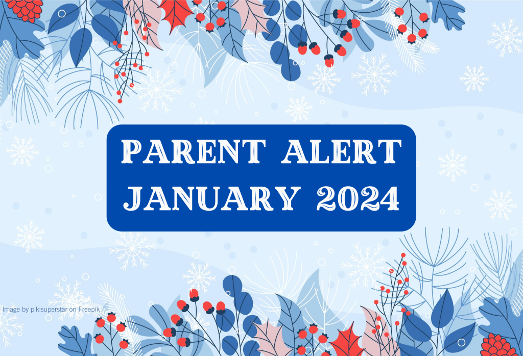 Parent Alert January 2024 – Wayne County Coalitions