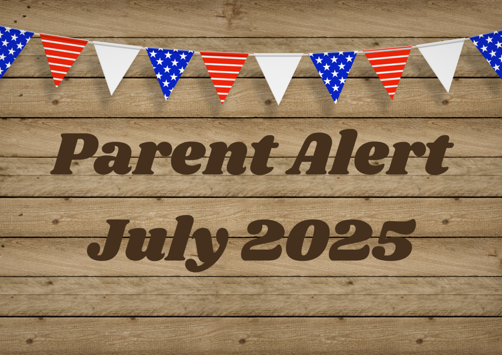 Parent Alert July 2025 – Wayne County Coalitions